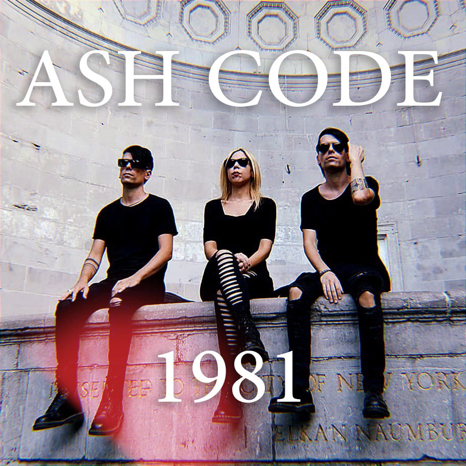 1981 è il nuovo singolo degli Ash Code – Indie-Roccia